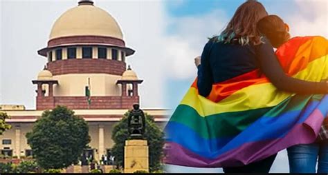 Same Sex Marriage समलैंगिकता पर Sc के फैसले की बड़ी बातें Same Sex Marriage Important Points