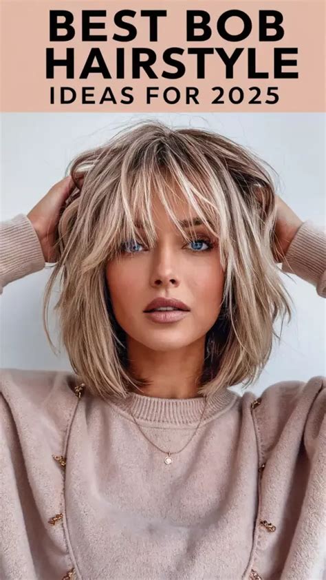 30 Best Bob Hairstyle Ideas For 2025 Trendy Cuts Styling Tips And