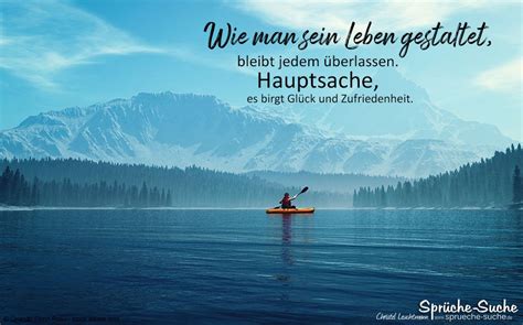 Leben Zitate Leben Zitate Spruche Zitate Spruche Weisheiten Zitate