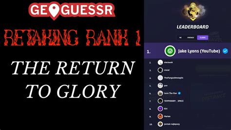 Retaking Rank 1 Geoguessr Duels Youtube