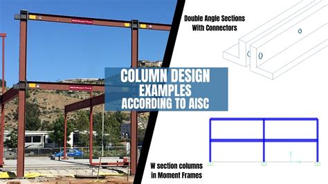 Mastering Aisc Design Columns In Moment Frames And Double Angle