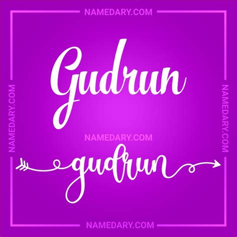 Gudrun Meaning Origin Traits And More Namedary