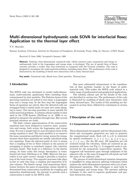 Solution Multi Dimensional Hydrodynamic Code Sova For Interfacial Flows Application To The