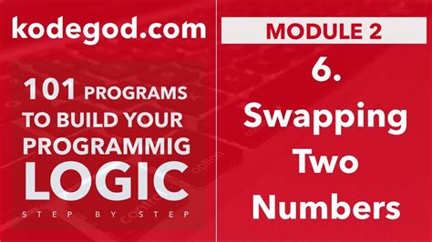 Module Lesson How To Swap Two Numbers Learn Coding YouTube