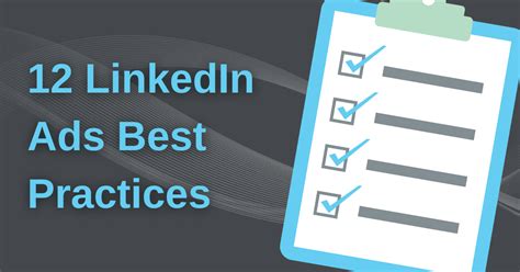 12 linkedin ads best practices how to run successful linkedin ads