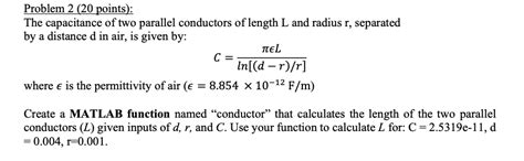 Solved Problem 2 20 Points The Capacitance Of Two Chegg Com