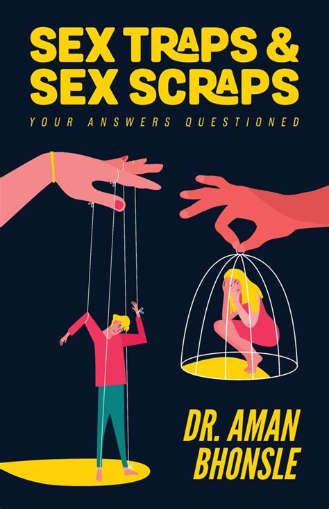 Sex Traps And Sex Scraps Heart To Heart India