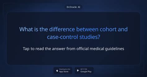 What Is The Difference Between Cohort And Case Control Studies