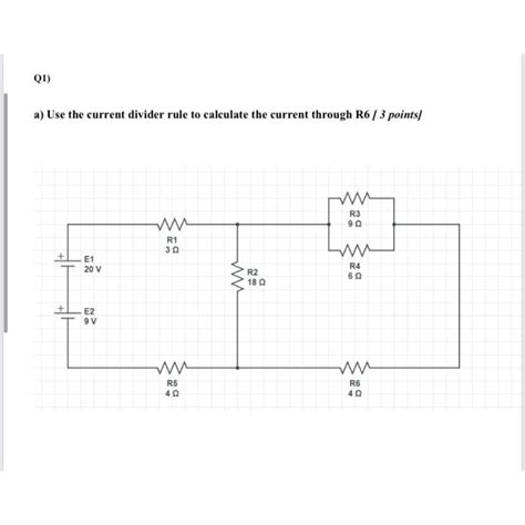Solved Q1 A ﻿use The Current Divider Rule To Calculate The