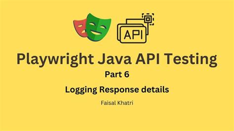 Mohammad Faisal Khatri On Linkedin Playwright Java Api Testing Creating Custom Logger For