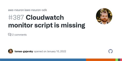 cloudwatch monitor script is missing · issue 387 · aws neuron aws