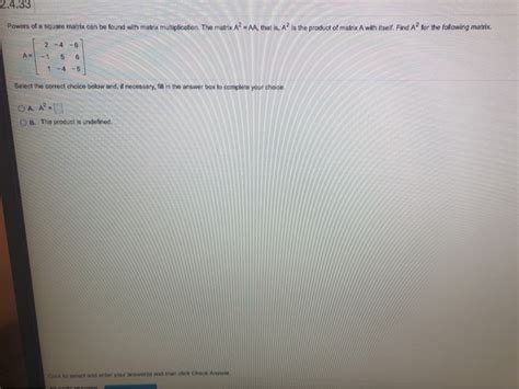 solved 2 4 33 powers of a square matrix can be found with