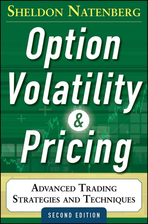Buy Option Volatility And Pricing Advanced Trading Strategies And Techniques 2nd Edition