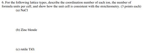 Solved 6 For The Following Lattice Types Describe The