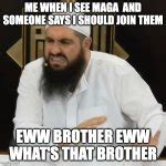 Eww Aghaidh Meme Brother Ew Brother E  Brother Ew Brother E