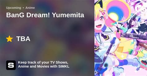 Bang Dream Yumemita Anime Tv