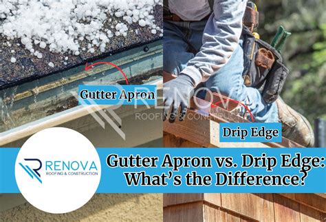 Gutter Apron Vs Drip Edge Whats The Difference