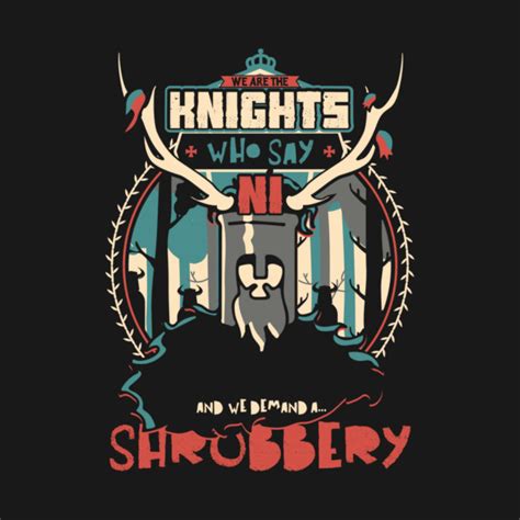 The Knights Who Say Ni Monty Phyton Hoodie Teepublic