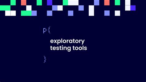 Best Exploratory Testing Tools For 2024 Saijitech Company