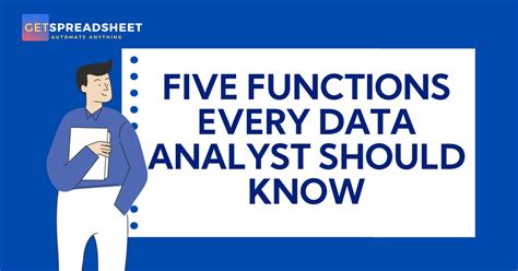 Five Functions Every Data Analyst Should Know