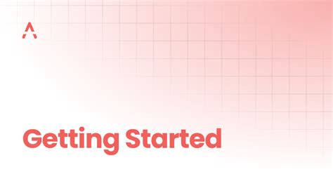 Getting Started Guides