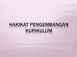 Landasan Pengembangan Kurikulum ppt | PPTX