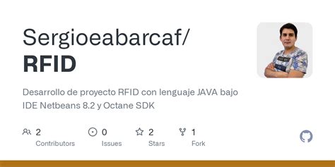 GitHub Sergioeabarcaf RFID Desarrollo De Proyecto RFID Con Lenguaje JAVA Bajo IDE Netbeans