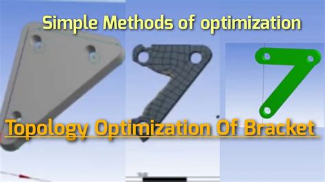 Topology Optimization Of Bracket Ansys 2020 R1 Simple Topological