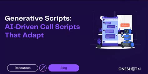 Generative Scripts Ai Driven Call Scripts That Adapt
