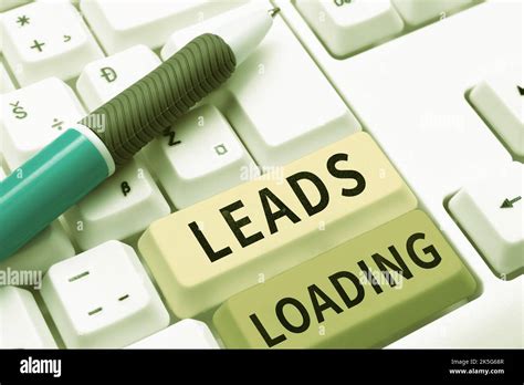 Text Sign Showing Leads Loading Concept Meaning Initiating Customer Regards With The Generating