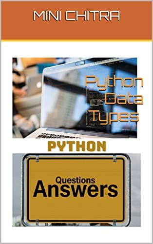 Python Data Types Demystified Unlocking The Essential Questions