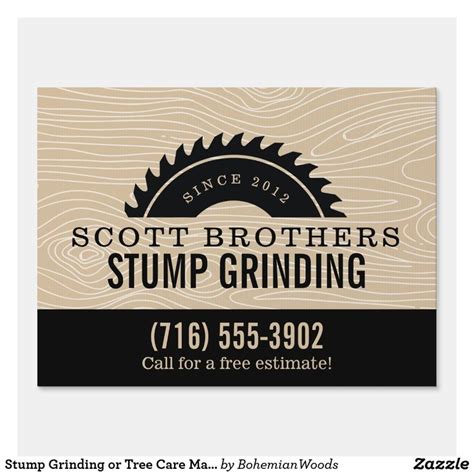 Stump Grinding Or Tree Care Marketing Yard Sign Zazzle Tree Care Yard Signs Create Sign