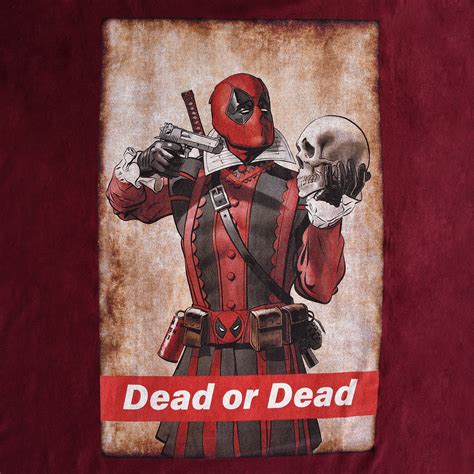 Deadpool Dead Or Dead T Shirt Elbenwald