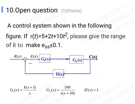Solved Open Question Points A Control System Shown In Chegg