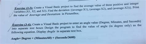 Solved Exercise Create A Visual Basic Project To Find Chegg