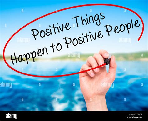 Positive Things Happen To Positive People