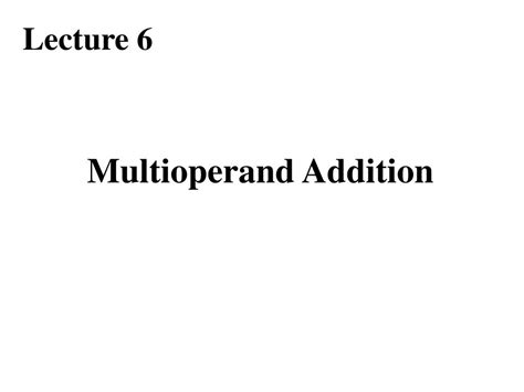 ppt multioperand addition powerpoint presentation free download id