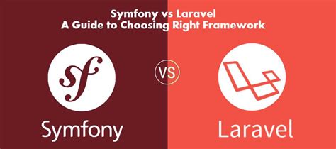 Symfony vs Laravel- A Guide to Choosing Right Framework - Konstantinfo