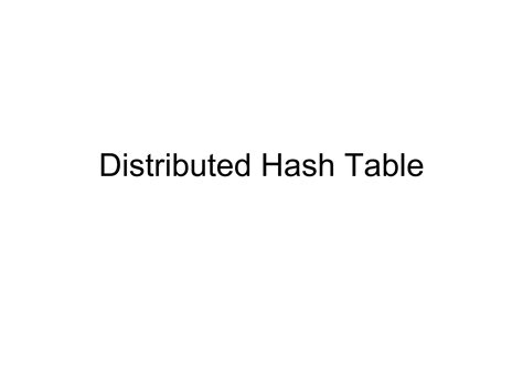 Distributed Hash Table Ppt Databases Computer Software And