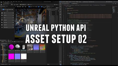 Unreal Python Api Asset Setup 02 Youtube