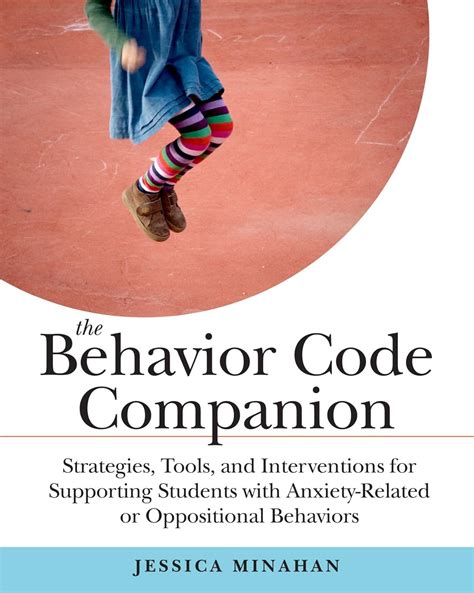 The Behavior Code Companion Strategies Tools And Interventions For
