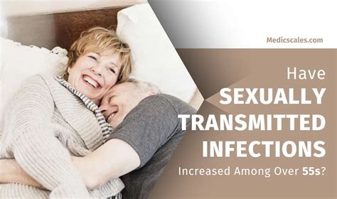 Have Sexually Transmitted Infections Increased Among Over 55s