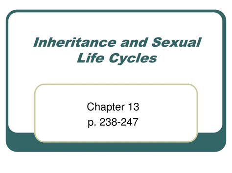 Inheritance And Sexual Life Cycles Ppt Download