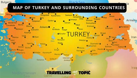 Map Of Turkey And Surrounding Countries Bordering Countrie