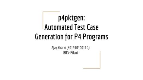 P4pktgen Automated Test Case Generation For P4 Programs Pptx