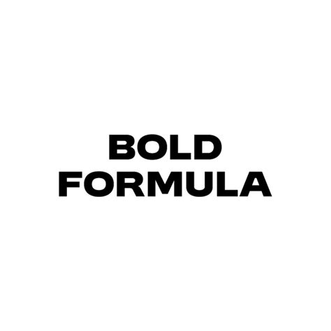 Bold Formula