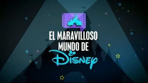 Mundo De Disney Intro Intro El Maravilloso Mundo De Disney Bsbf