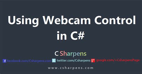 Webcam In C How To Use Webcam In C Projects C Sharpens
