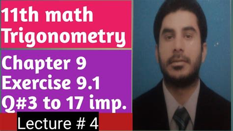 Math Class 11 Chapter 9 Trigonometry Lecture 4 Q3to 17 Imp Youtube
