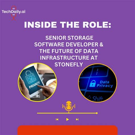 Inside The Role Senior Storage Software Developer And The Future Of Data